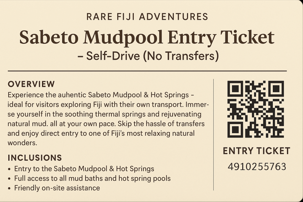 Sabeto Mudpool Entry | Hot Spring Fiji – 100% Local Experience